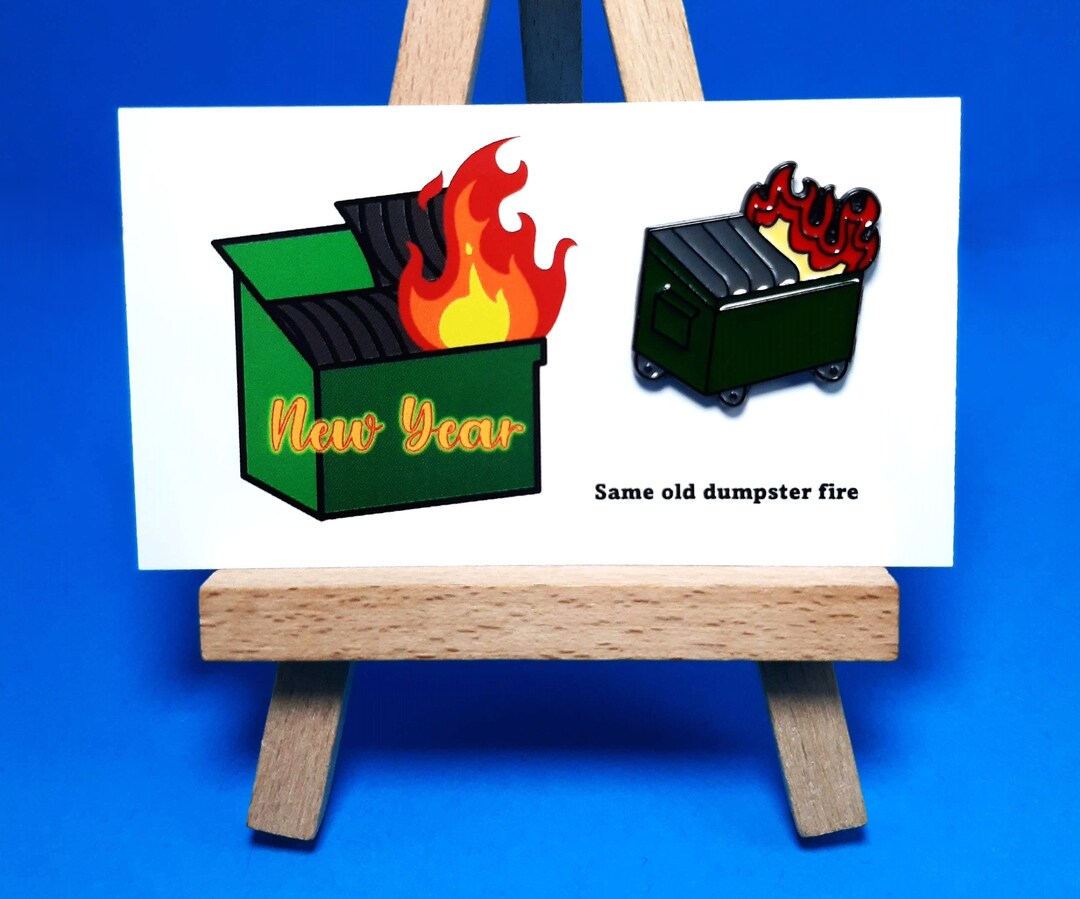 Funny Dumpster Fire Card With Enamel Pin - New Year Gift - Etsy