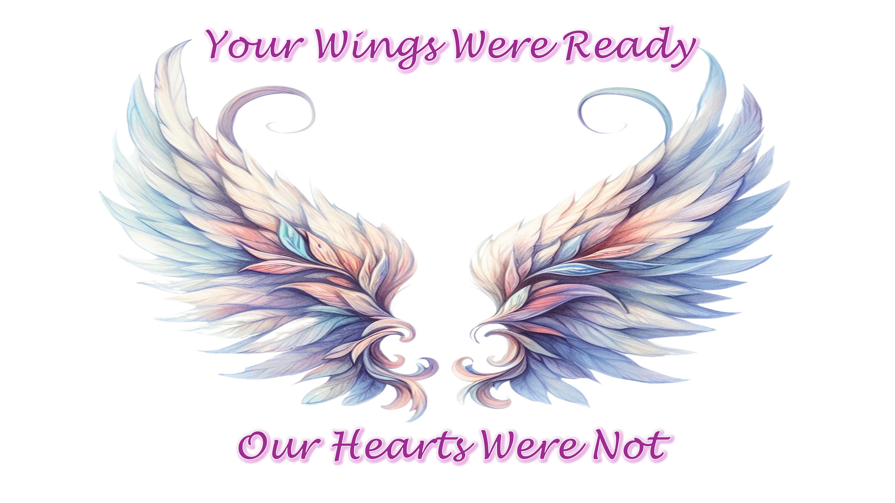 Memorial Card W Angel Pin - Your Wings Were Ready Our Hearts Were Not ...