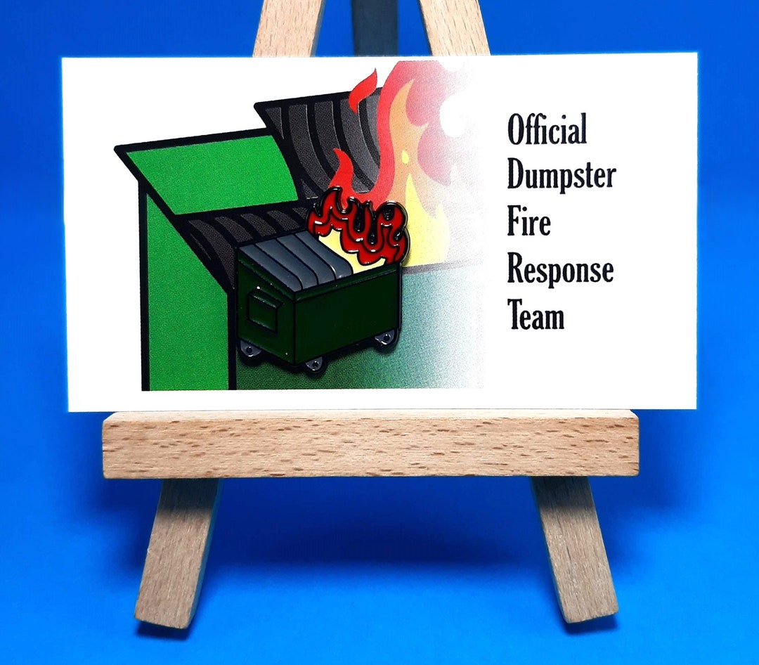 Funny Card W Dumpster Fire Pin - Official Dumpster Fire Response Team ...