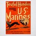 Teufel Hunden German Nickname for Us Marines Devil Dog Recruiting Navy ...