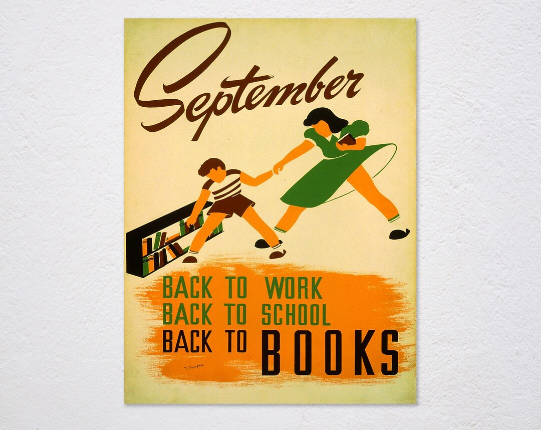 September Back to Work Back to School Back to Books Children Reading ...