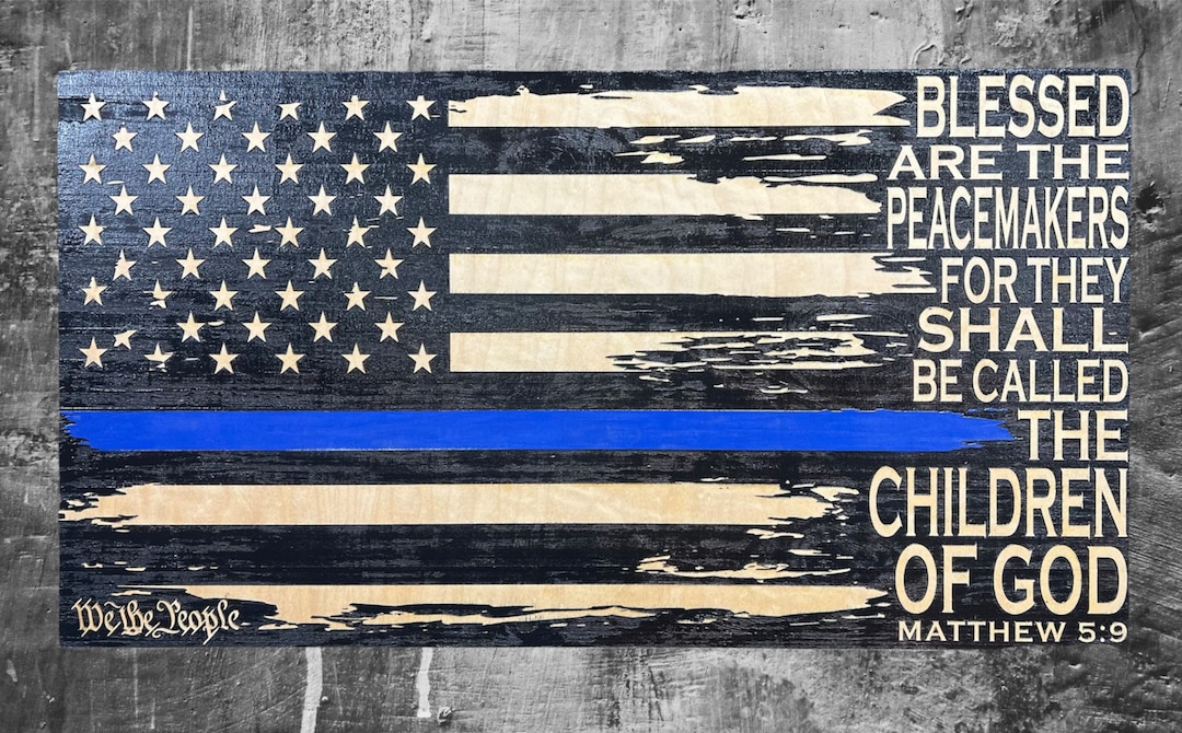 Police Officer Flag / Peacemakers / Wood Thin Blue Line Flag / Custom ...