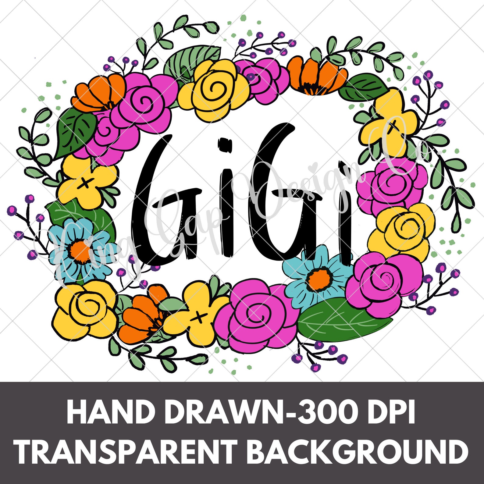Gigi Sublimation Cute Shirt for Gigi Hand Drawn Gigi PNG for Sublimation Floral Gigi Design for ...