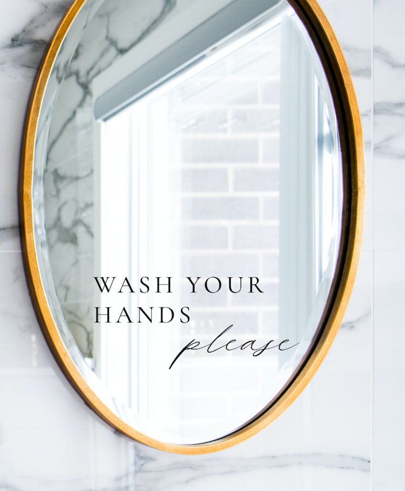 Wash Your Hands Please Vinyl Wall Decal, Inspirational Mirror Quote ...