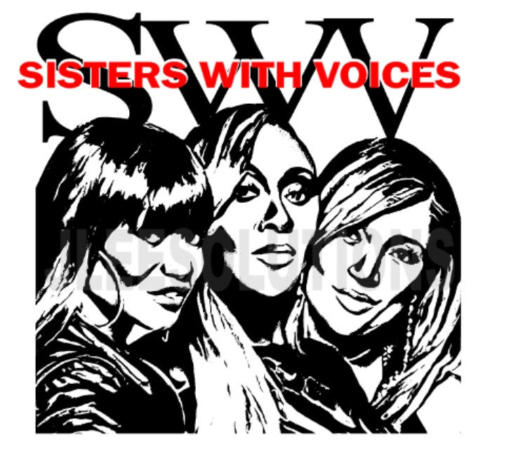 Custom Digital File SWV Sisters With Voices (PNG-SVG) Free Mockup ...