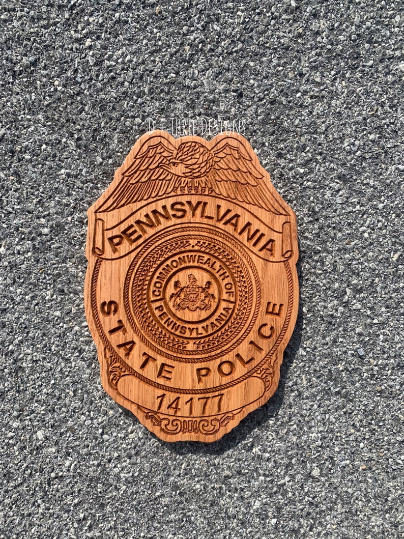 Pennsylvania State Police Badge Pennsylvania State Wooden Police Badge ...