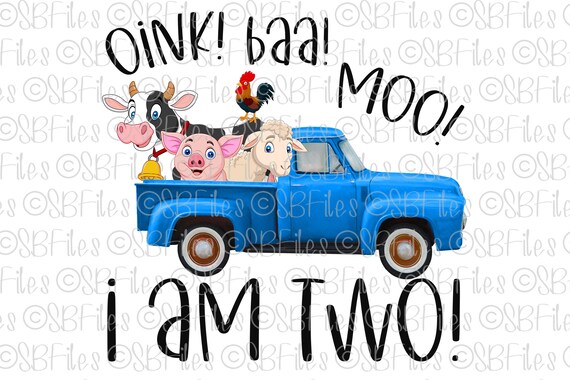 Oink Baa Moo I Am Two Sublimation Transfers Ready to Press - Etsy