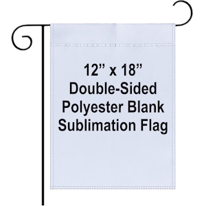 Sublimation Blank 12x18" Double-side Flag, 300D Polyester Fabric Garden ...