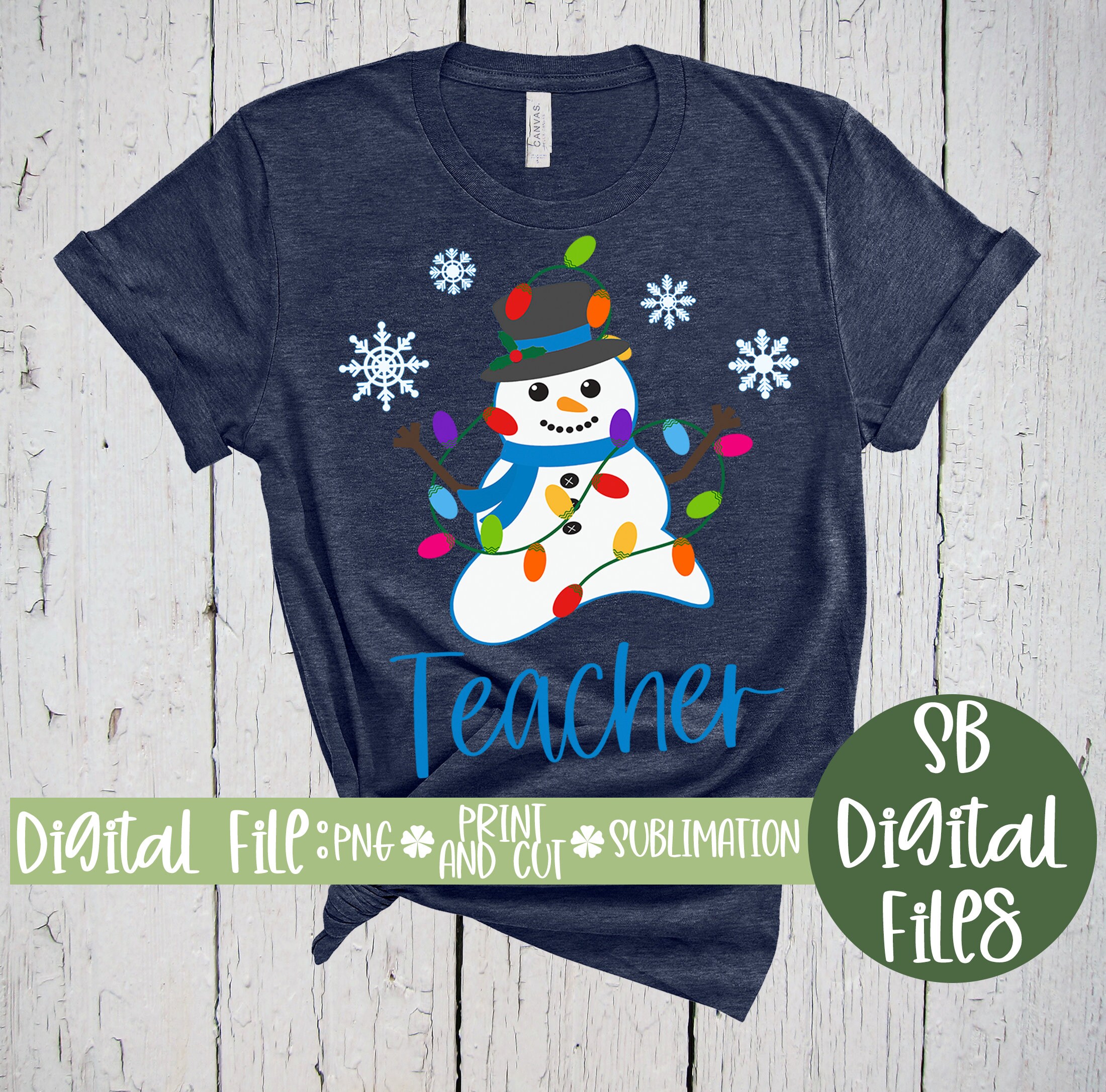 Snowman Teacher Png Teacher Shirt Print and Cut Sublimation | Etsy