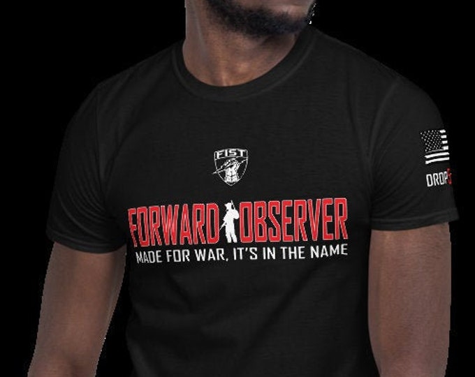 Forward Observer T-shirt, FIST, JFO, Special Forces, Ranger, Airborne ...