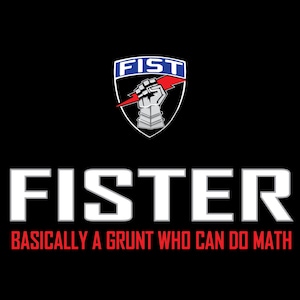 FISTER T-shirt: Forward Observer, Grunt Math - Etsy