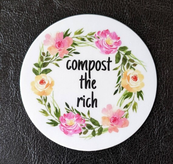 Compost the Rich Sticker - Etsy