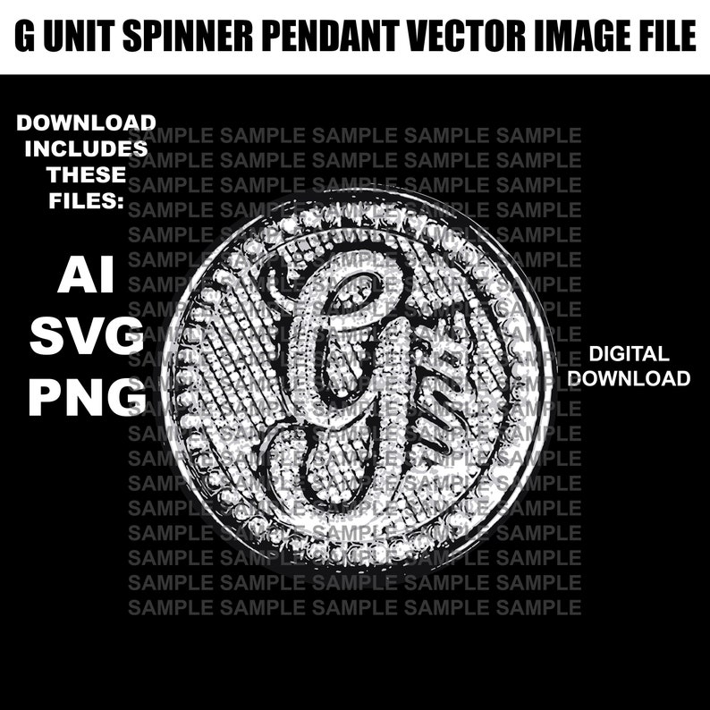 G- Unit Spinner Pendant Vector Image File - PNG - SVG - AI - Digital ...