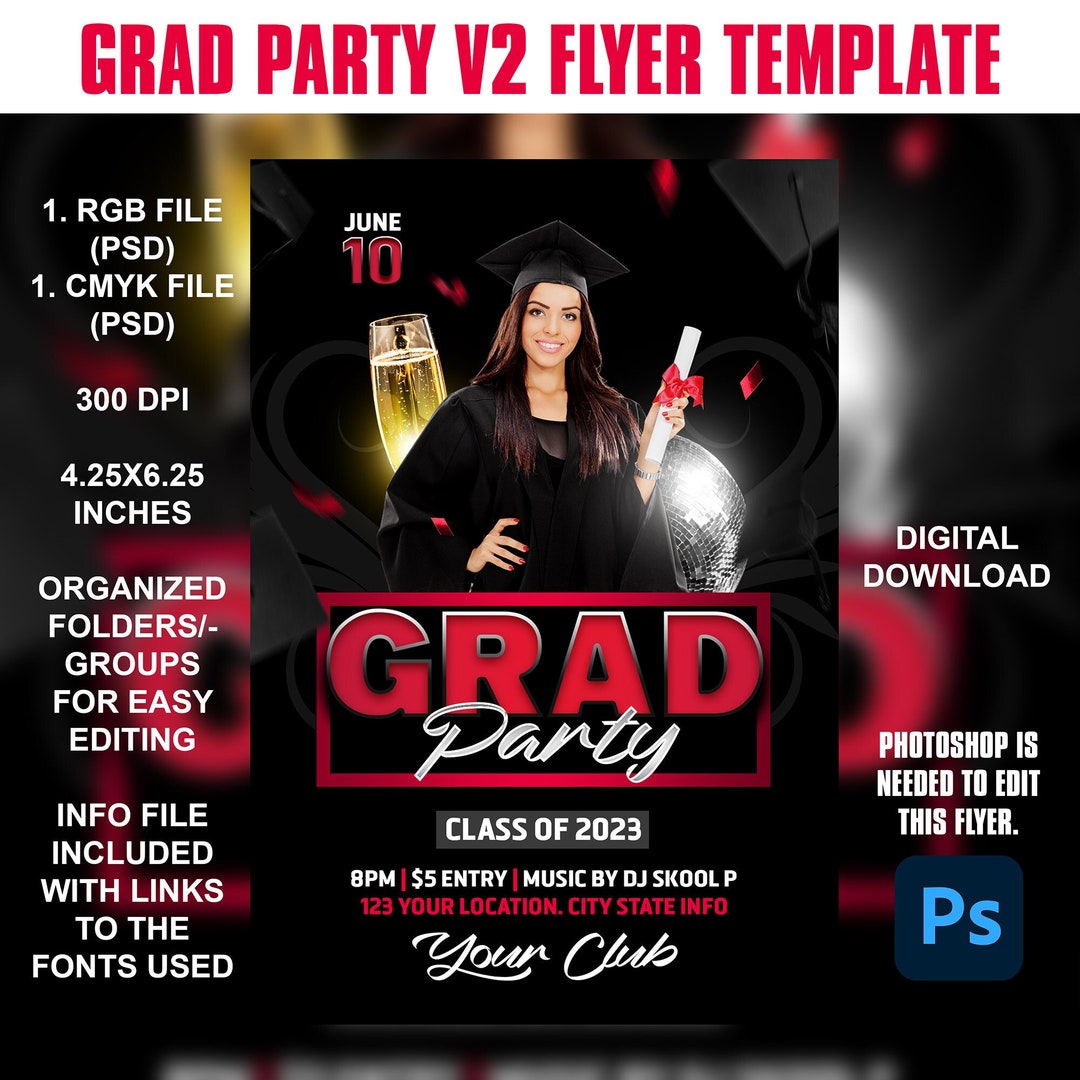 Grad Party V2 Flyer - 4x6 - RGB & CMYK - Adobe Photoshop PSD Editable ...