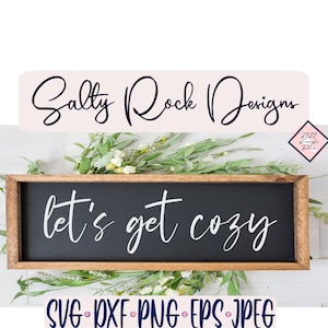 Cozy SVG, Let's Get Cozy Svg, Cricut, Silhouette, Digital Cut Files ...