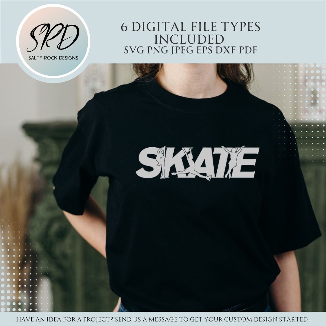 SKATE Svg, SVG Cut Files, Cricut, Figure Skating Svg, Figure Skater Svg ...