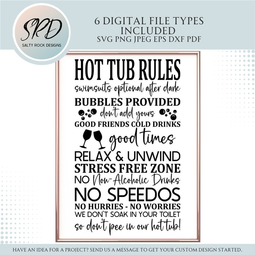 Hot Tub Rules Svg, Hot Tub Sign Svg, Hot Tub Digital Download, Spa Sign ...