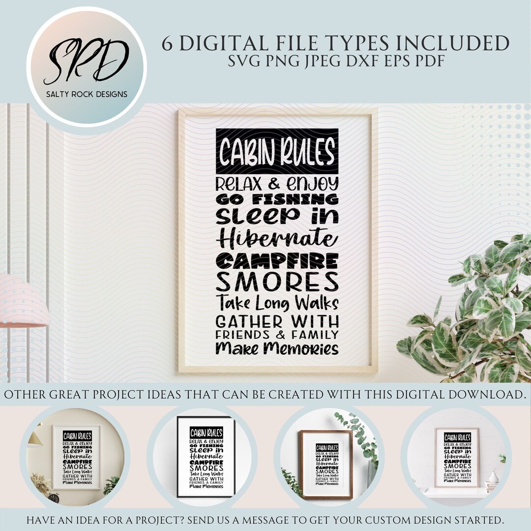 Cabin Rules SVG, Cabin Theme Decor, Cabin Decor and Signs, Modern Cabin ...