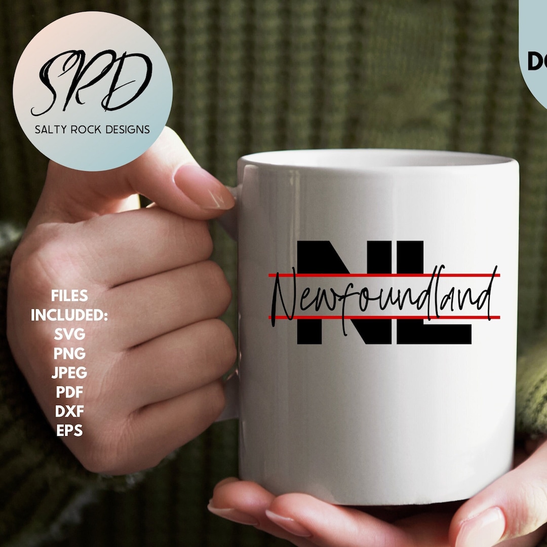 Newfoundland Svg, NL Home Svg, Newfoundland Sign Svg, Cricut Digital ...