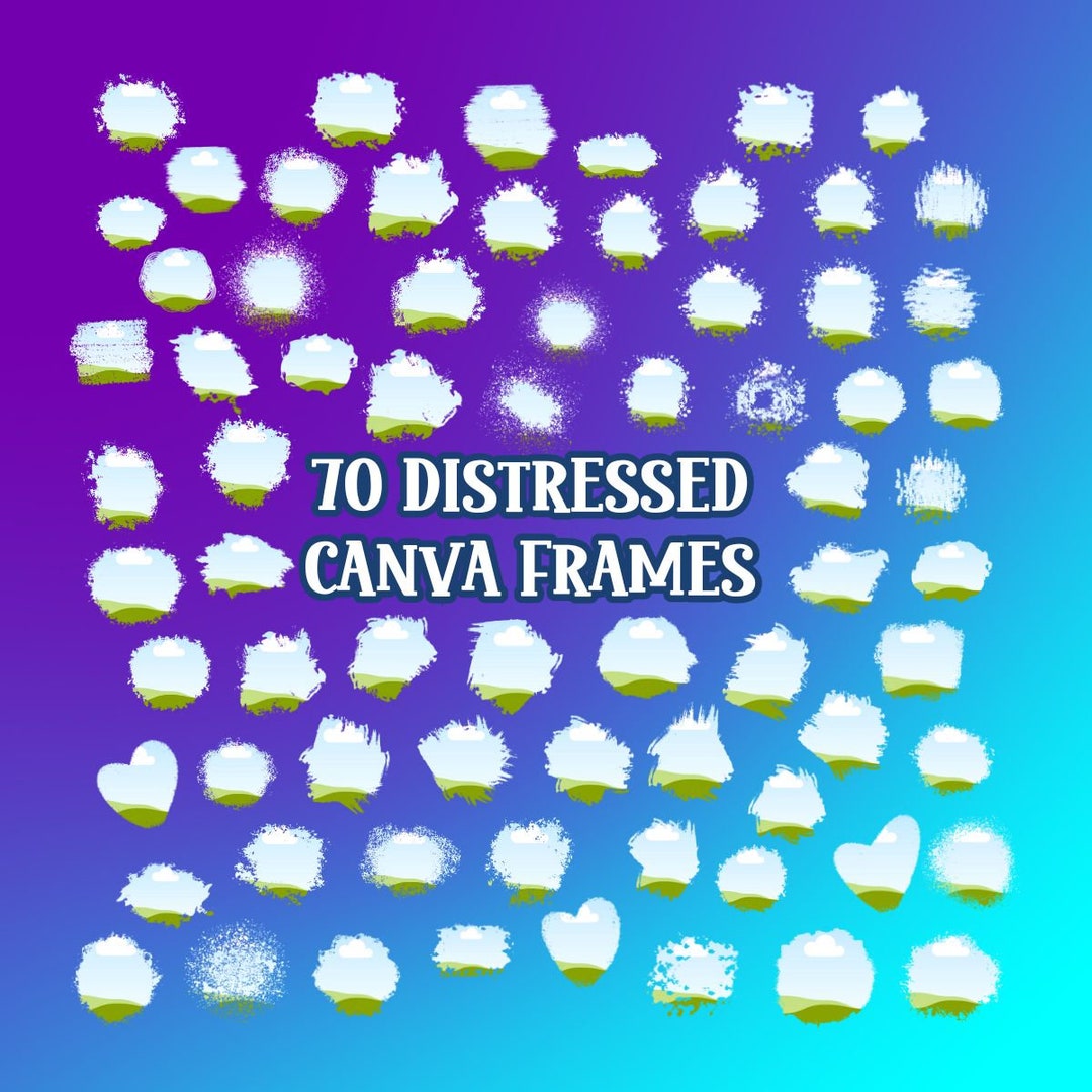 Bleach Effect Distressed Edge Canva Frames. 70 Frames. Fill Your Own ...