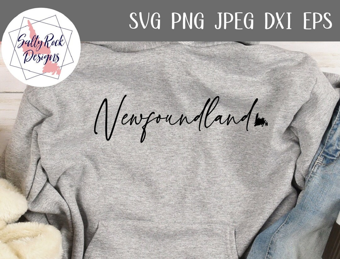 Newfoundland Svg, Cricut, Silhouette, NL Svg, Newfoundland Hoodie Svg ...