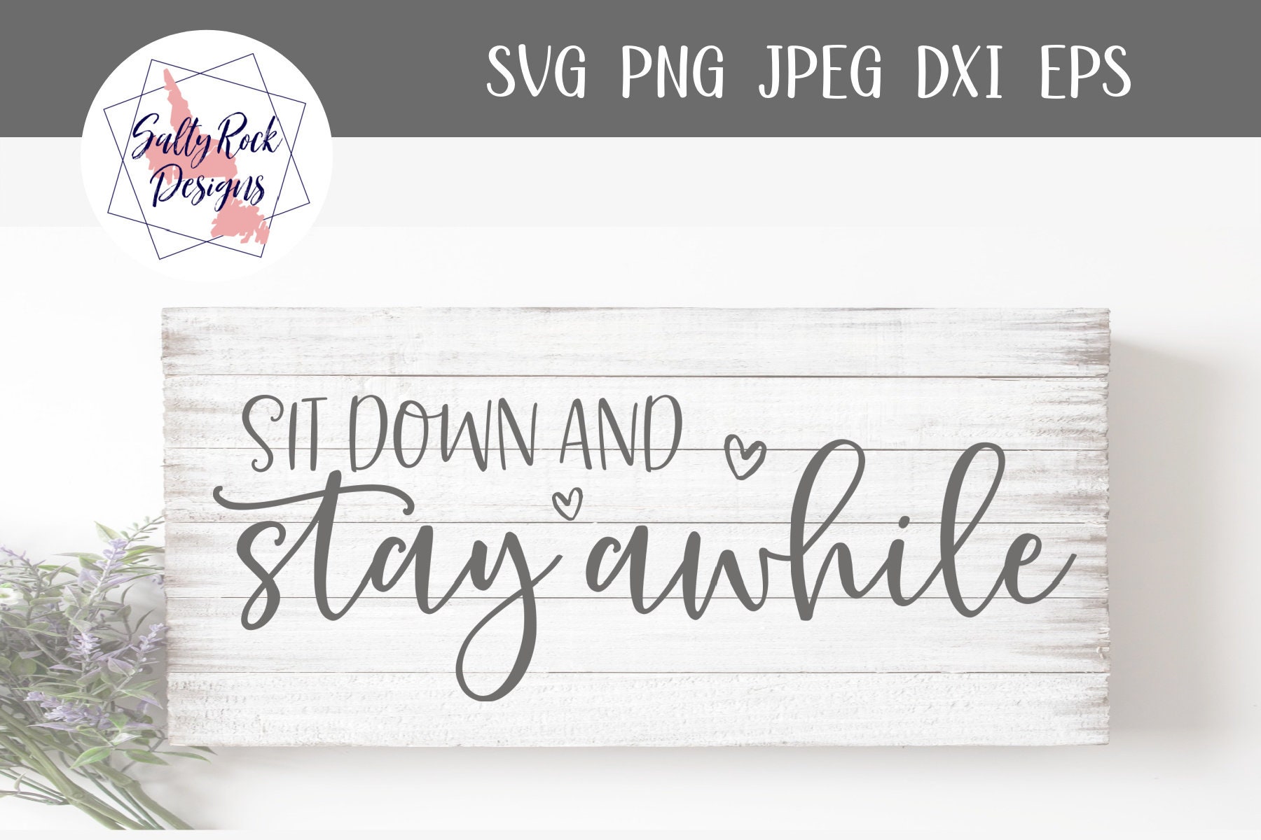 Sit Down & Stay Awhile SVG Farmhouse Sign Svg Farmhouse Svg - Etsy Canada