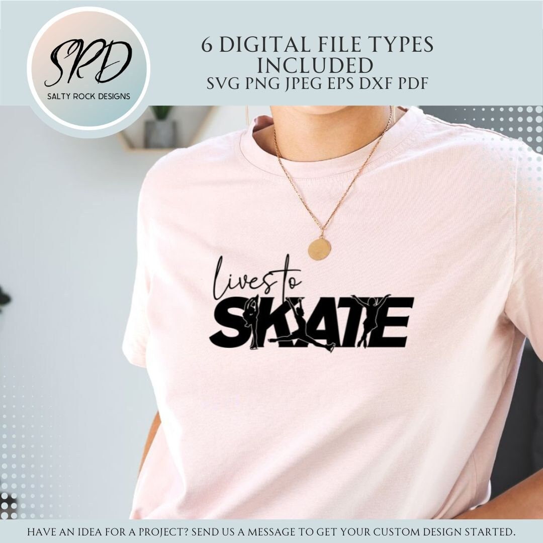 Skate Svg, Skating SVG, Lives to Skate Svg, Skater Svg, Skating Cut ...