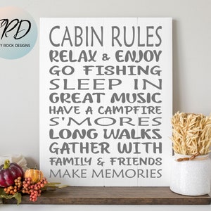 Cabin Rules SVG, Cabin Theme Decor, Cabin Decor and Signs, Modern Cabin ...