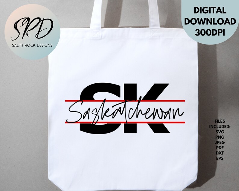 Saskatchewan Svg, SK Svg, Saskatchewan Home Svg, Canada Digital Files ...
