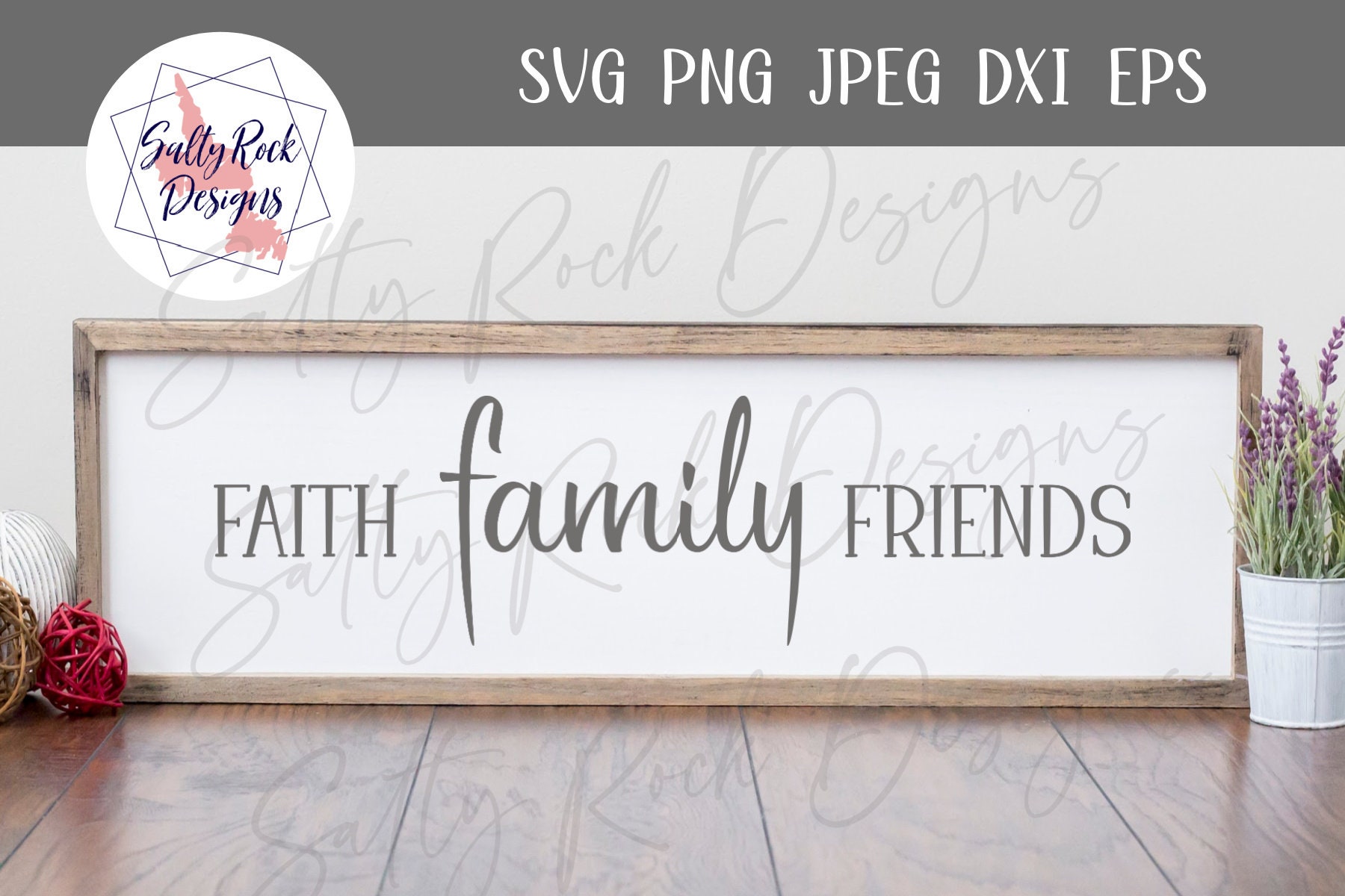 Faith Family Friends Svg Cricut Silhouette Farmhouse Svg - Etsy