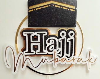 Hajj Mubarak Cake Topper, Islamic Cake Topper, Personalised Hajj Topper ...