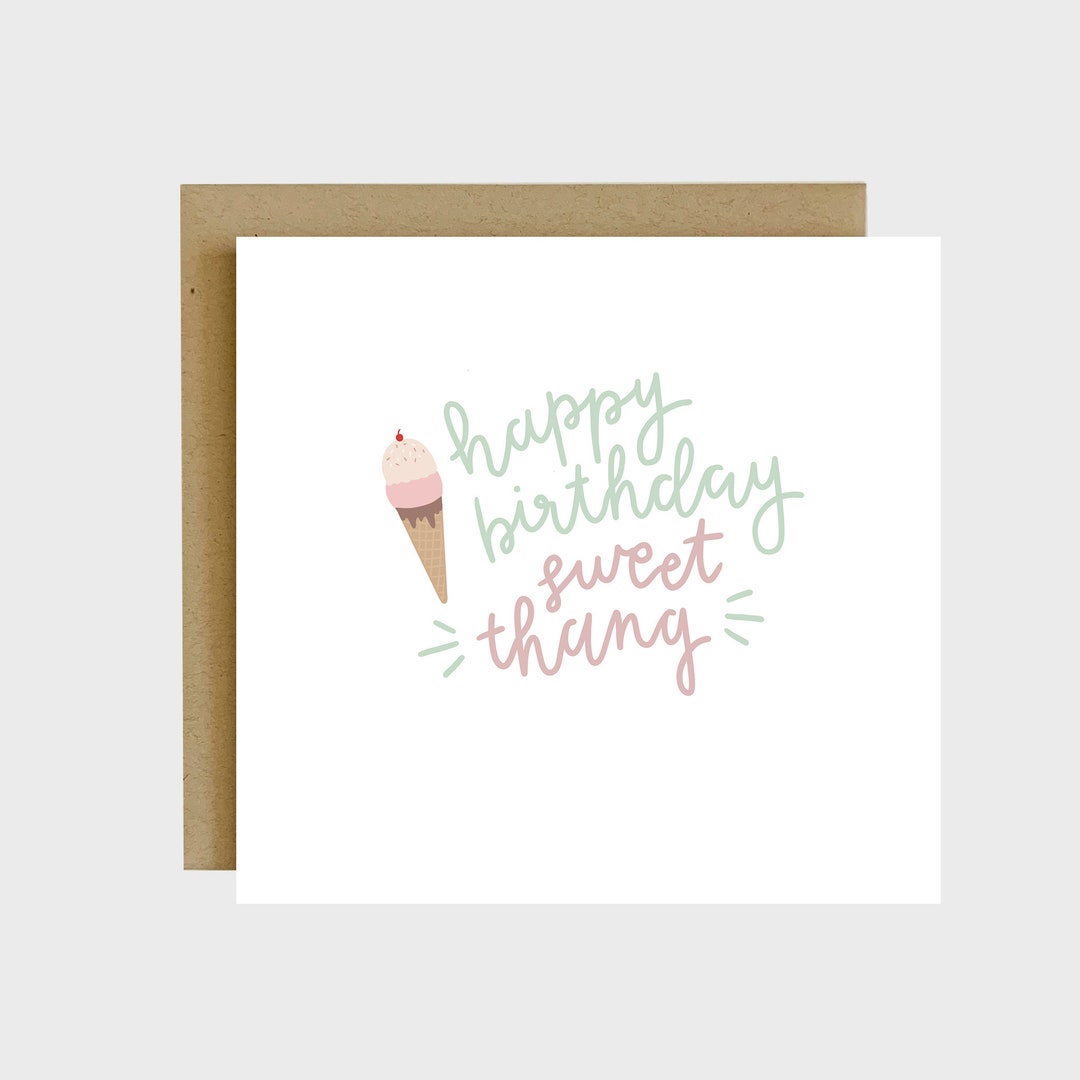 Happy Birthday Sweet Thang Greeting Card - Funny Cards Humor, Foodie ...