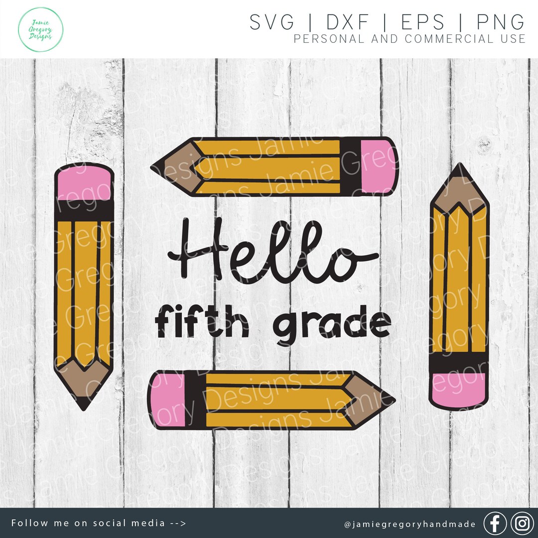 Hello Fifth Grade Svg - Fifth Grade Svg - Back to School Svg - School ...