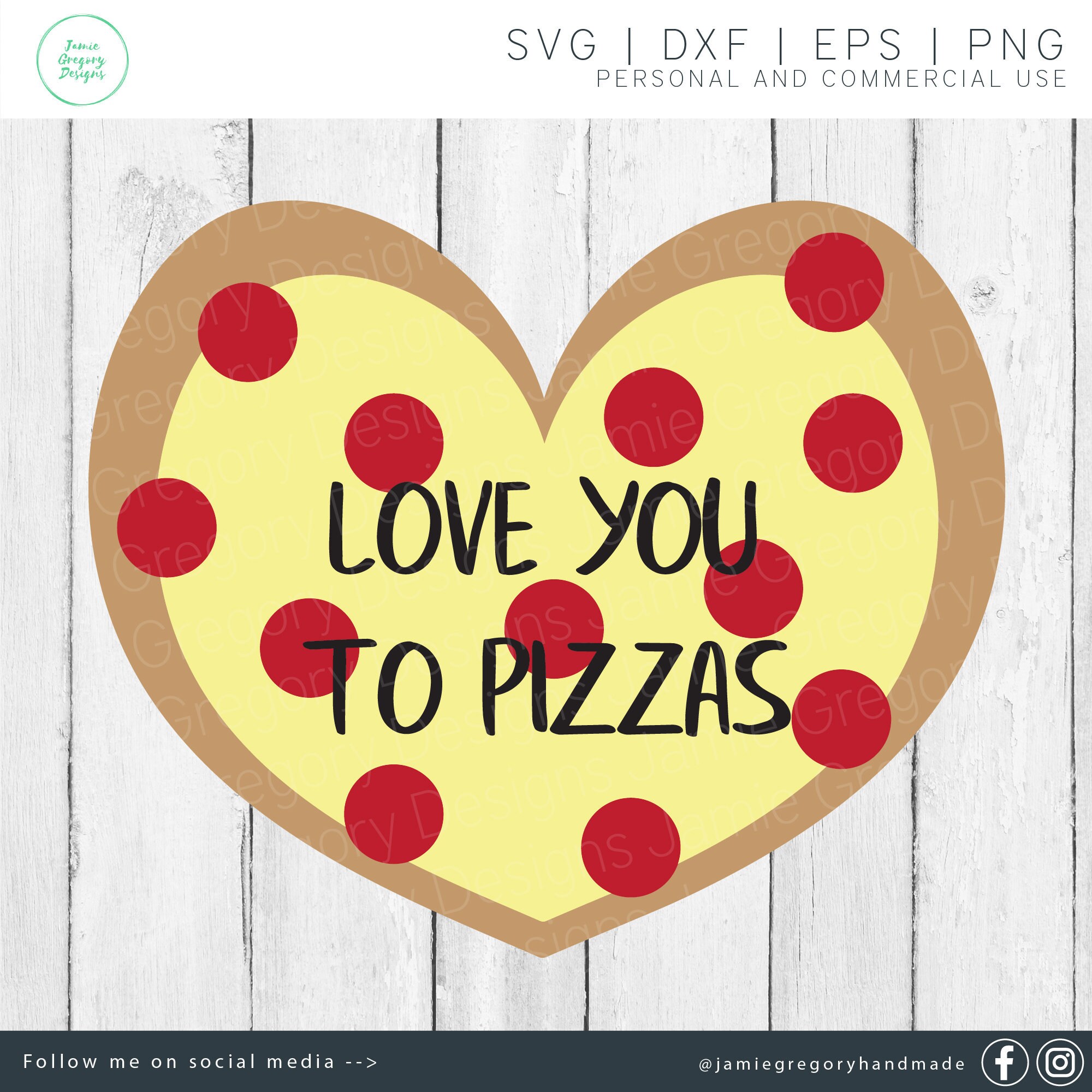 Valentine Svg Svg Valentine Shirt Svg Valentine Heart Svg Pizza Is My ...