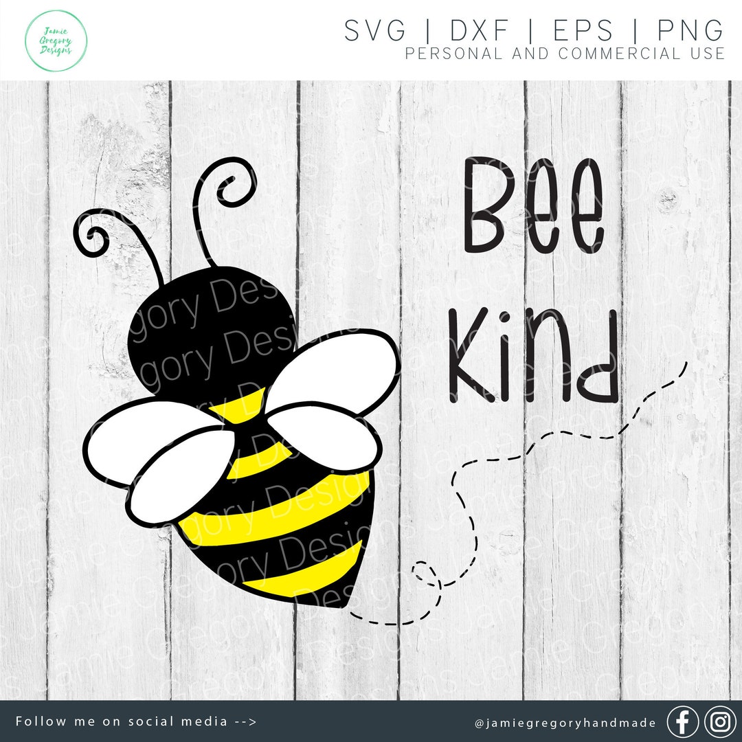 Bee Kind Svg - Be Kind Svg - Bee Kind Cut File - Be Kind Cut File ...