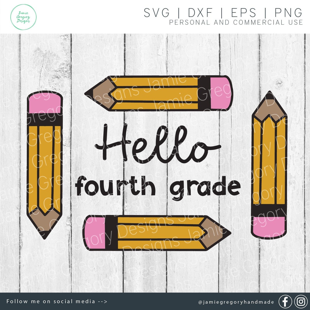 Hello Fourth Grade Svg Fourth Grade Svg Back to School Svg - Etsy