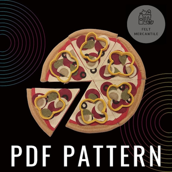 Felt Pizza & Toppings Set Downloadable PDF Pattern | Etsy
