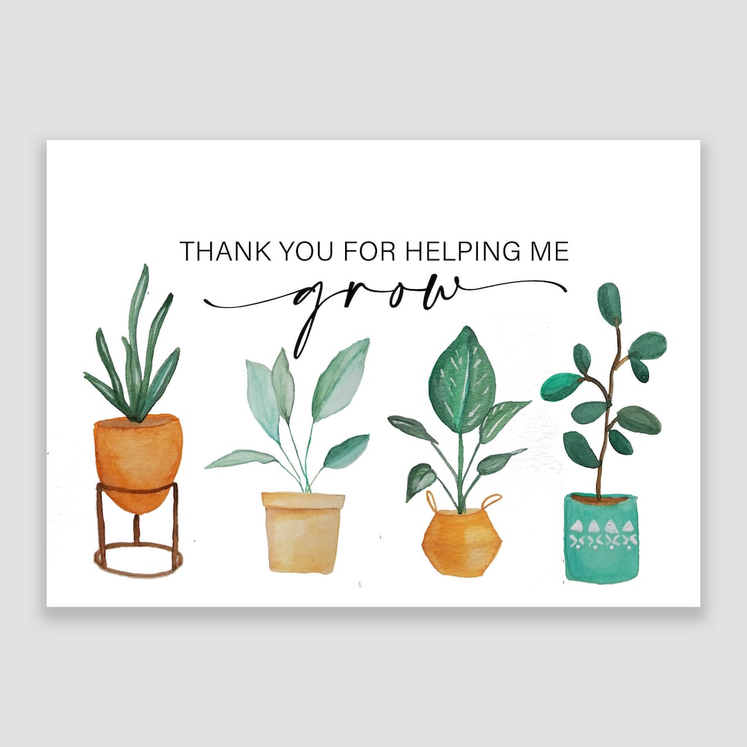 Teacher Card Thank You for Helping Me Grow Digital Download Printable ...