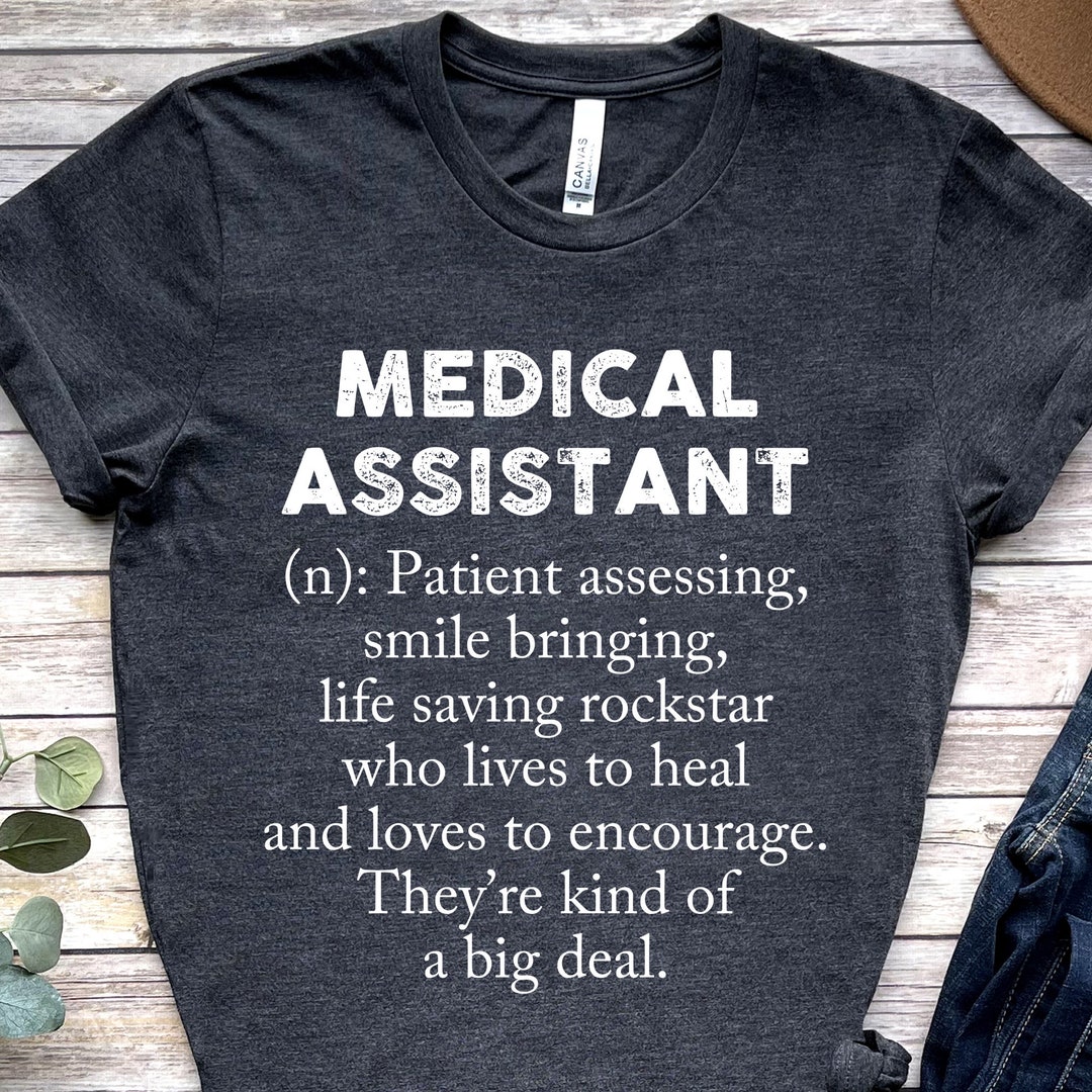 Medical Assistant Shirt, Medical Assistant Day, Medical Assistant Week ...