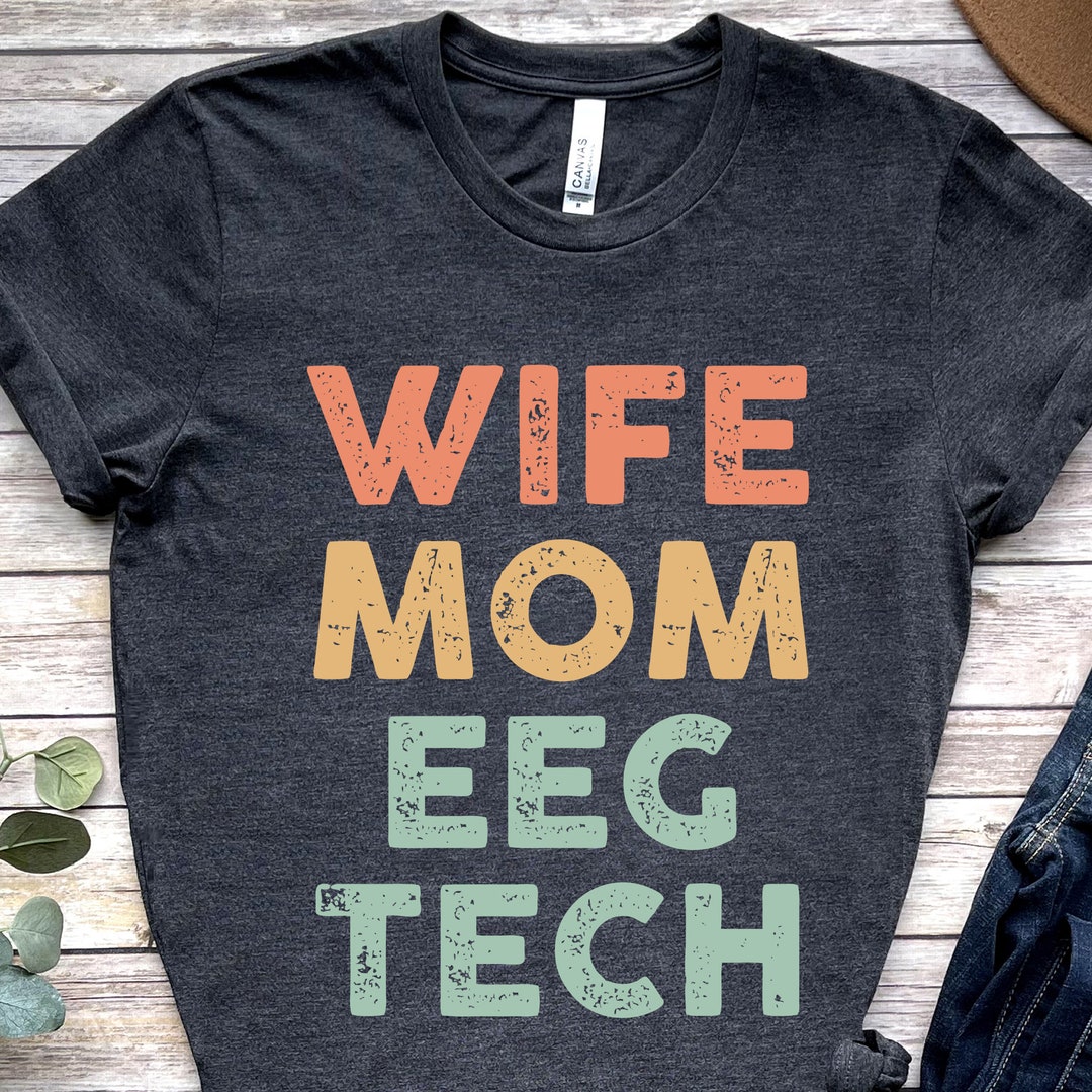 Eeg Tech Shirt Eeg Tech Tshirt Eeg Tech Graduation Eeg Tech - Etsy