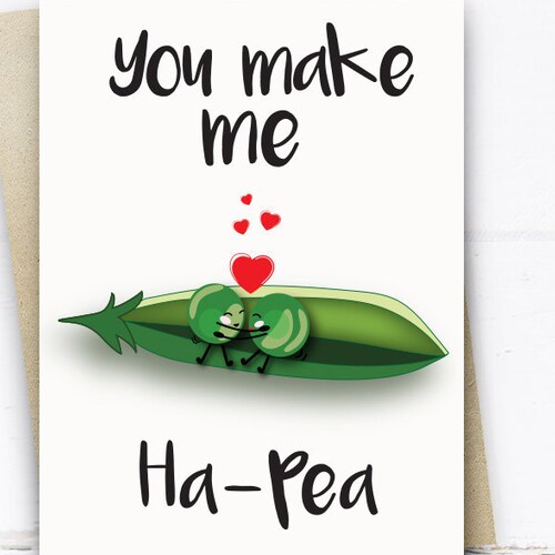 You Make Me Ha-pea Card Funny Card for Her Him Girlfriend - Etsy