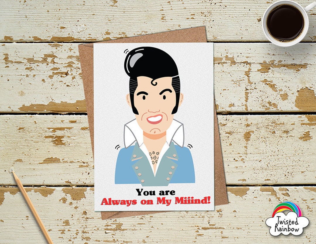 Elvis Presley Valentines Card for Him Her Husband Wife Boyfriend ...