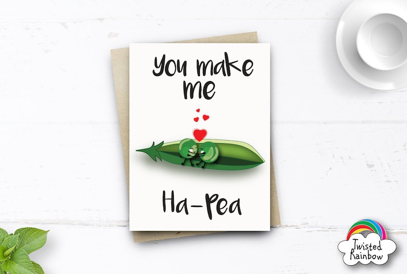 You Make Me Ha-pea Card, Funny Card for Her Him Girlfriend Boyfriend ...