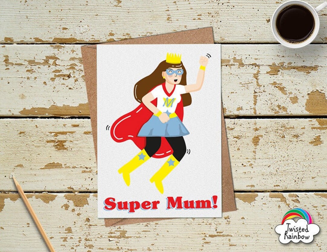 Cute Mothers Day Card, Funny Mothers Day Card, Super Mum, Birthday Card ...