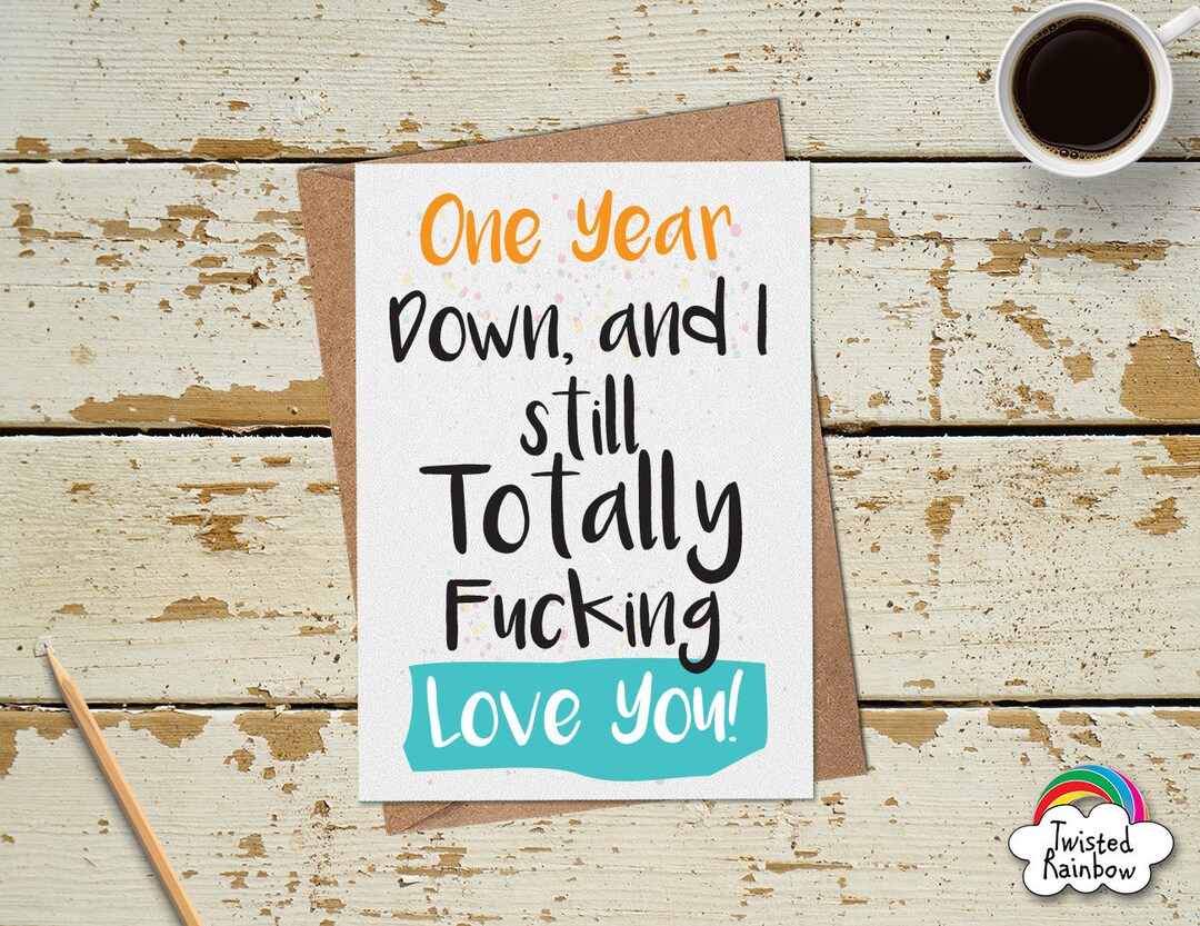 Funny 1st Anniversary Card, One Year Down Card, Funny Anniversary Card ...