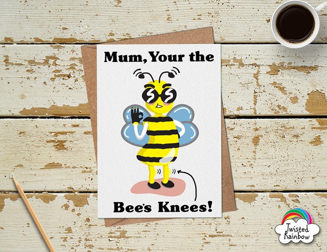 Mothers Day Card Funny You're the Bee's Knees First - Etsy