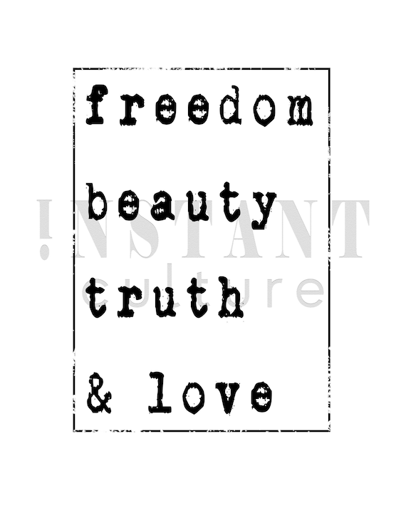 Moulin Rouge Truth Beauty Freedom Love Quote