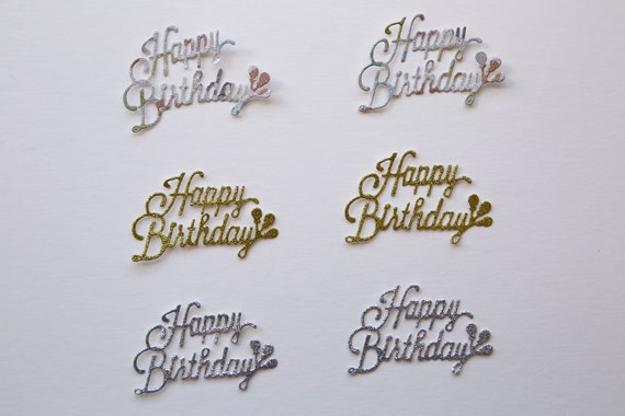 6 X Die Cut Happy Birthday Glitter Card Embellishments Card | Etsy