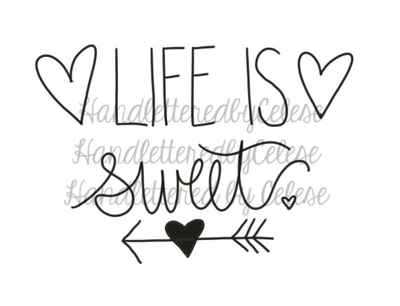 Handlettered Life is Sweet SVGPNGJPEG Files for Cricut and | Etsy