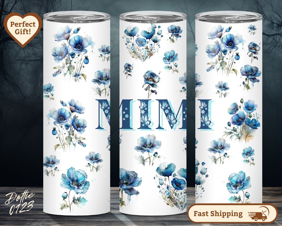 MIMI Tumbler, Blue Floral and Butterfly Gift for Mimi, Water Bottle for ...